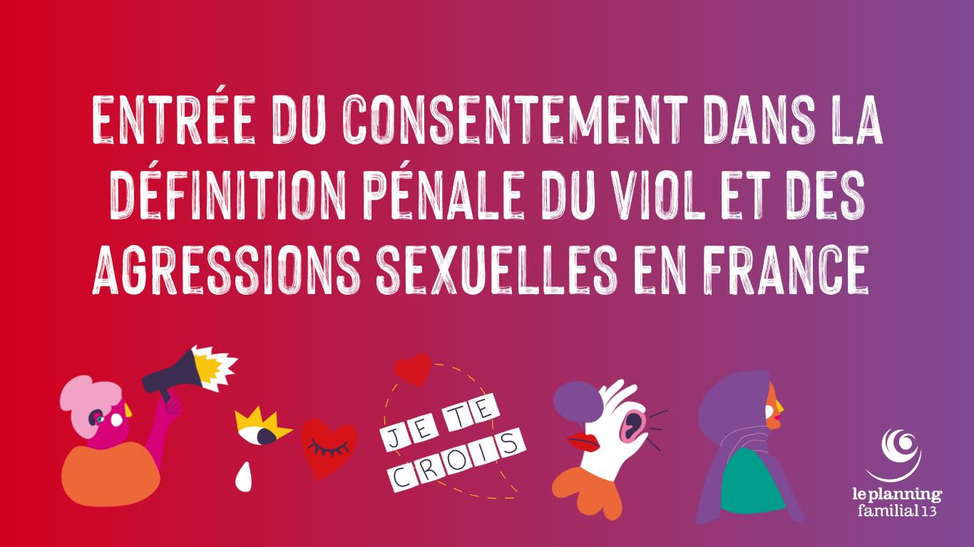 Entrée du consentement dans la définition pénale du viol et des ...